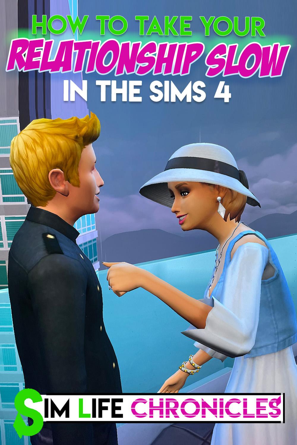 How to Take Your Sims 4 Relationship Slow → SLC